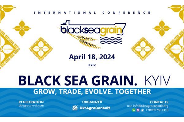 Міжнародна конференція Black Sea Grain. Kyiv — Elevatorist.com